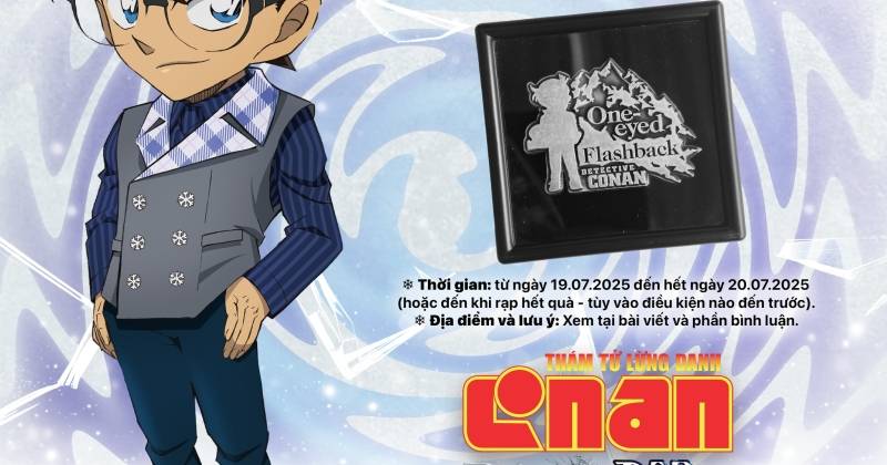 Suất chiếu đặc biệt Conan Movie 28 - Nhận ngay huy hiệu phiên bản giới ...