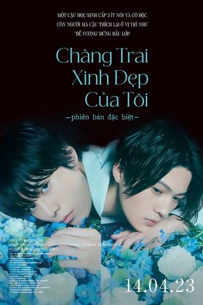 Chàng Trai Xinh Đẹp Của Tôi - Lịch chiếu & Mua vé toàn quốc
